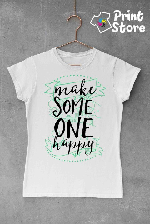 Ženske majice – Make some one happy