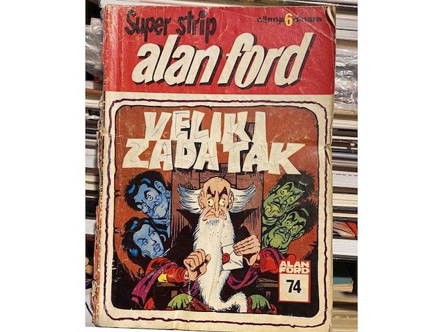 Alan Ford 74 - Veliki zadatak