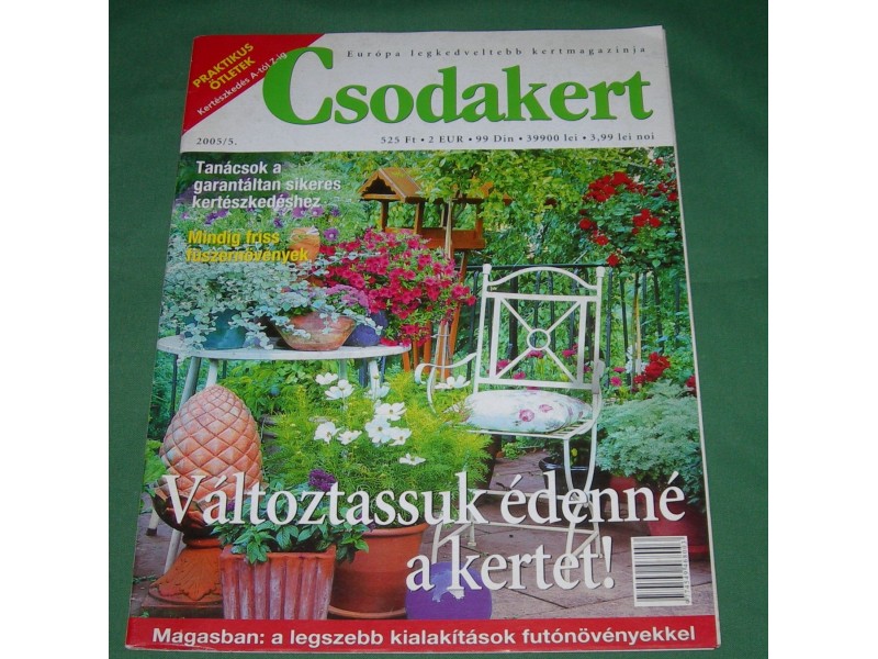 Csodakert, 2005/5