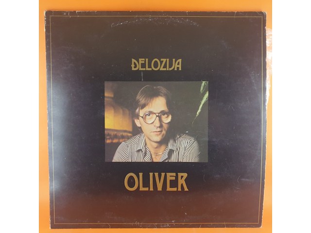 Oliver* ‎– Đelozija , LP
