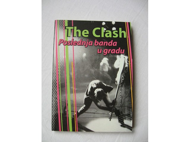 knjiga The CLASH – Poslednja banda u gradu (2021)