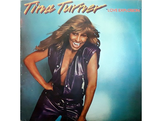 LP: TINA TURNER - LOVE EXPLOSION