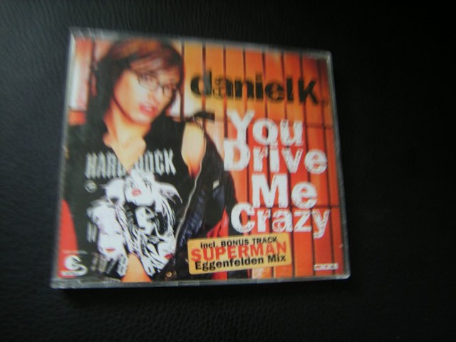 CD - DANIEL K - You drive me crazy - MAXI SINGLE