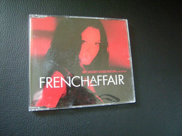 CD - FRENCH AFFAIR - My heart goes boom - MAXI SINGLE