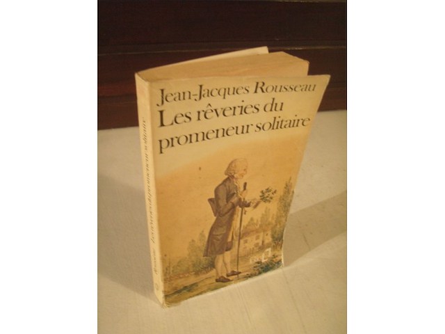 Jean-Jacques Rousseau-Les reveries du promeneur solitai