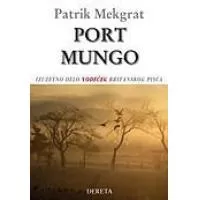 Port Mungo, Patrik Mekgrat