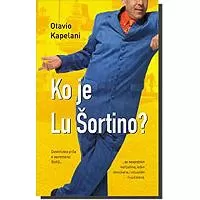 Ko je Lu Šortino?, Otavio Kapelani