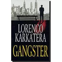 Gangster, Lorenco Karkatera