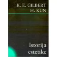 Istorija Estetike, K.E.Gilbert/H.Kun