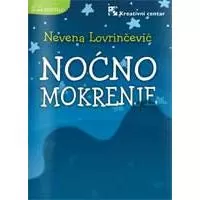 Noćno mokrenje - Nevena Lovrinčević