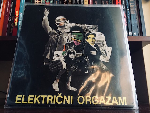 Elektricni Orgazam - Elektricni Orgazam Lp