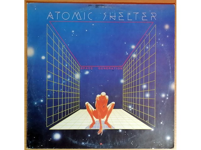 LP ATOMIC SHELTER - Space Generation (1983) VG+