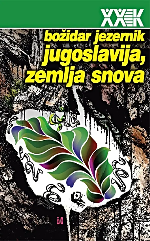 Jugoslavija, zemlja snova