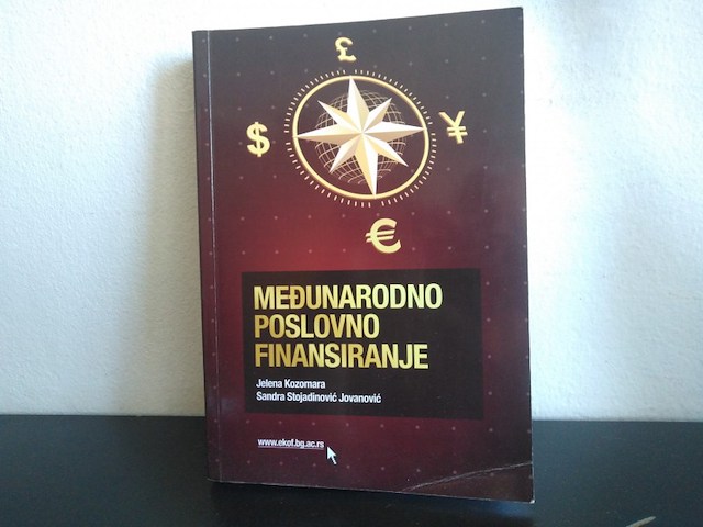 Međunarodno poslovno finansiranje - Kozomara