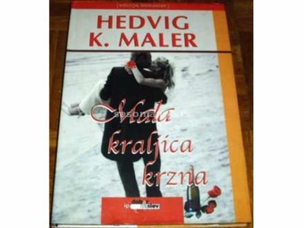 MALA KRALJICA KRZNA - Hedvig K. Maler
