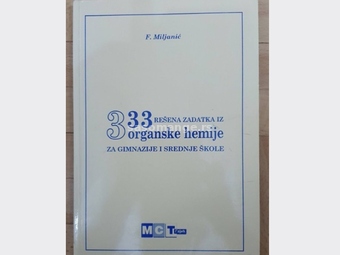 333 rešena zadatka iz organske hemije Fatima Miljanić