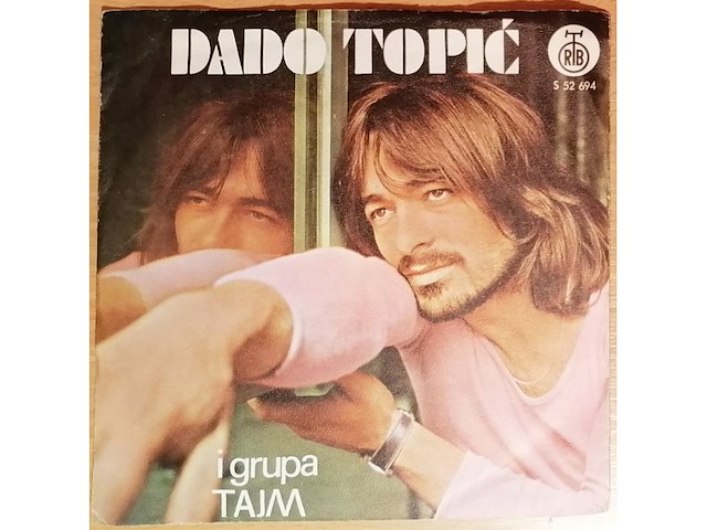 SP DADO TOPIĆ I TIME - Da li znaš (1976) VG/NM
