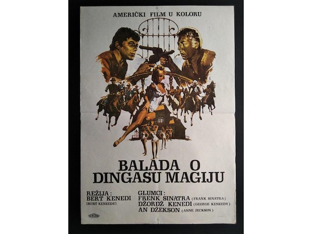 Balada o Dingasu Magiju / Dirty Dingus Magee, 1970 g.