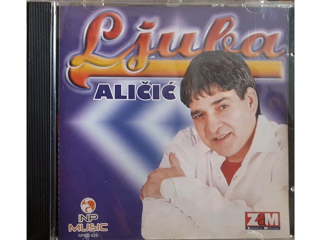 CD: LJUBA ALIČIĆ - LJUBA ALIČIĆ