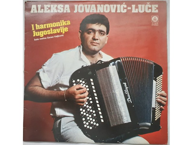 ALEKSA JOVANOVIC-LUCE - I HARMONIKA JUGOSLAVIJE