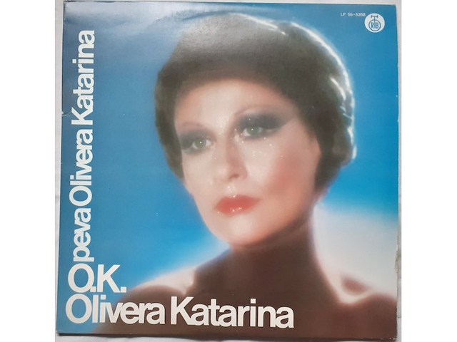 OLIVERA  KATARINA  -  O.K.