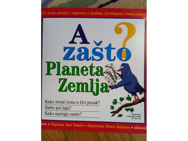 A ZAŠTO? PLANETA ZEMLJA.  Keti Volard