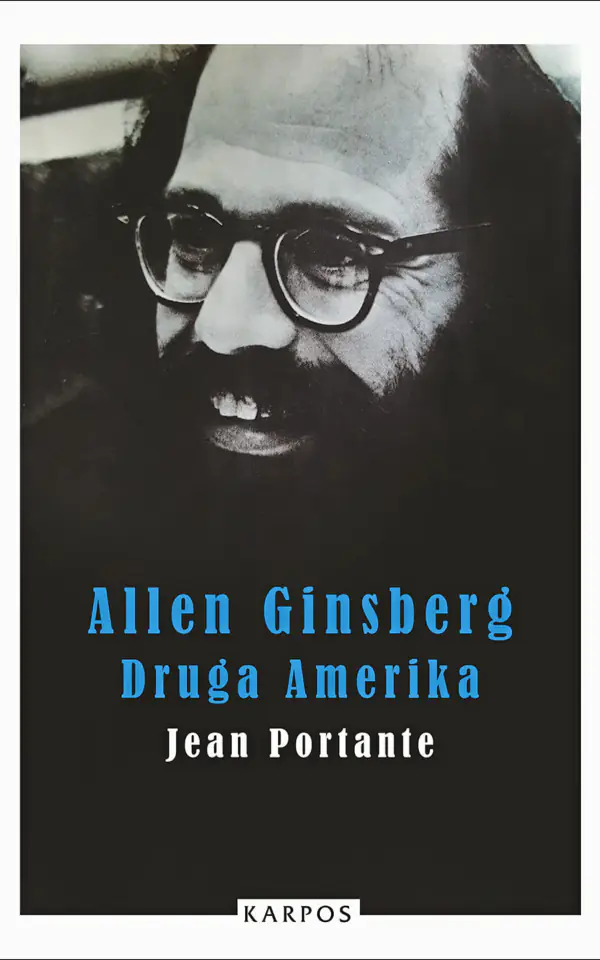 Allen Ginsberg “Druga Amerika”
