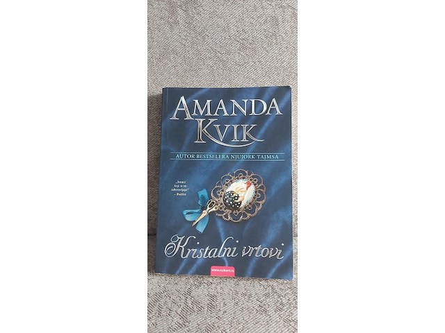 Amanda Kvik - Kristalni vrtovi