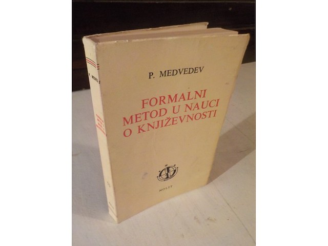 Medvedev - Formalni metod u nauci  o knjizevnosti