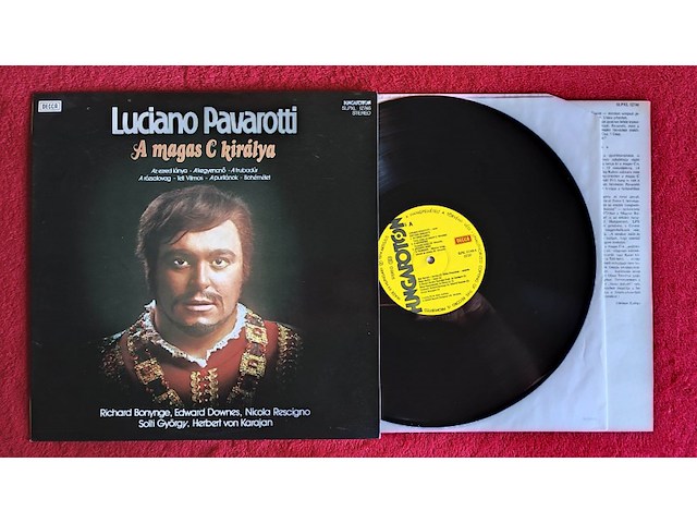 Luciano Pavarotti – A Magas C Királya