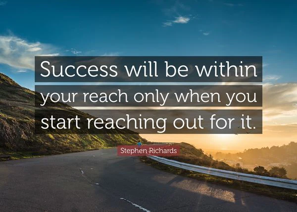 Success will be within your reach