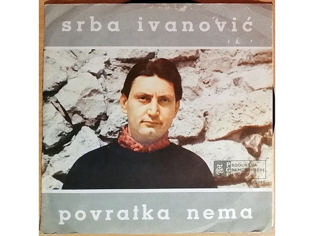EP SRBA IVANOVIĆ - Povratka nema (1966) VG/VG-
