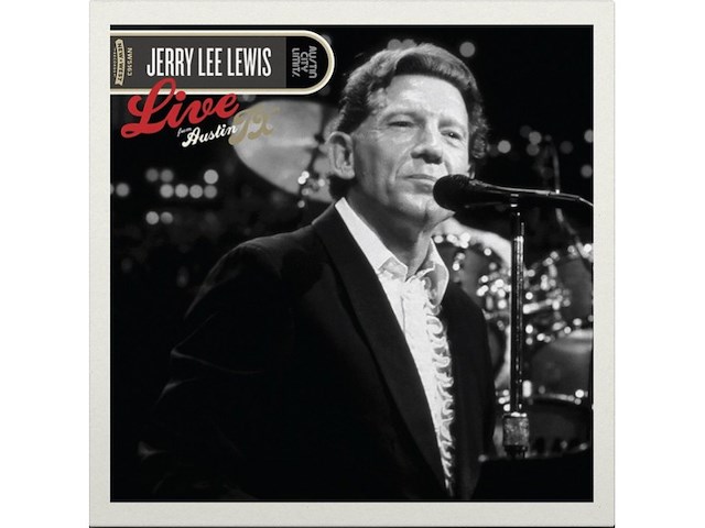 Jerry Lee Lewis – Live From Austin TX