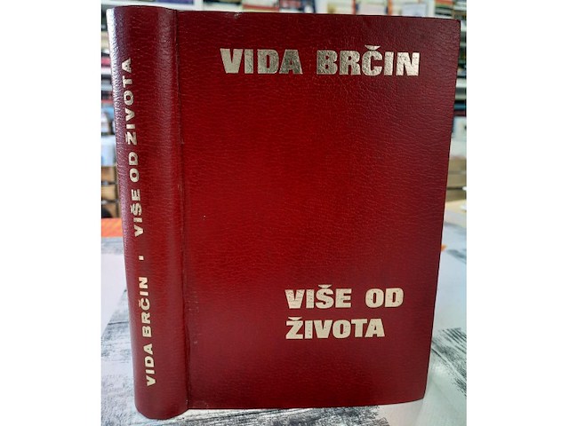 Više od života - Vida Brčin
