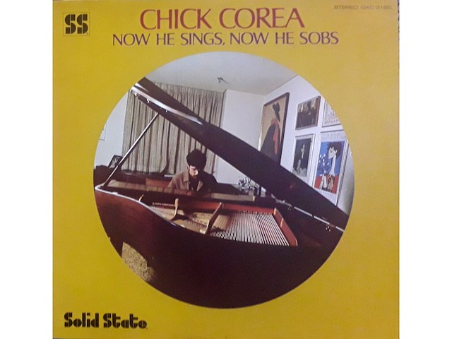 LP: CHICK COREA - NOW HE SINGS, NOW HE SOBS (JAPAN PRES