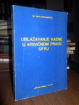 Ublažavanje kazne u krivičnom pravu SFRJ