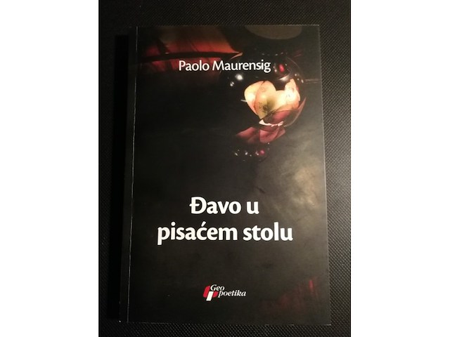 ĐAVO U PISAĆEM STOLU - Paolo Maurensig