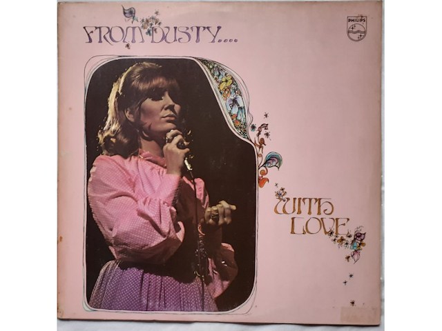 DUSTY SPRINGFIELD - FROM DUSTY WITH LOVE