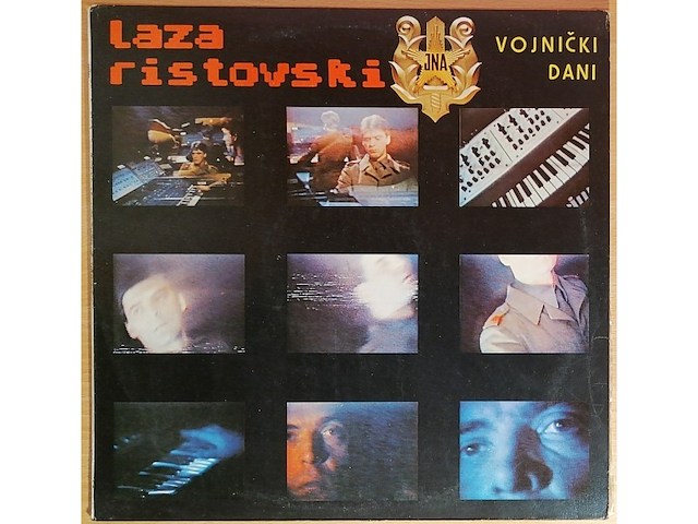 LP LAZA RISTOVSKI - Vojnički dani (1984) PERFEKTNA