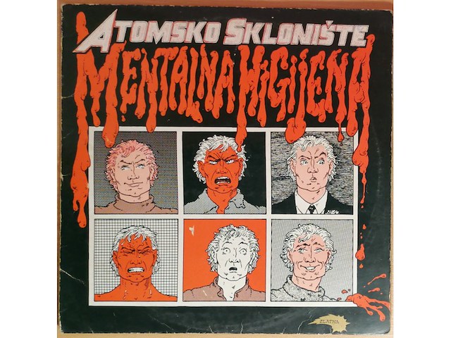 LP ATOMSKO SKLONIŠTE - Mentalna higijena (1982) 2.press