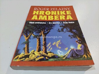 Hronike ambera drugi deo Roger Zelazny