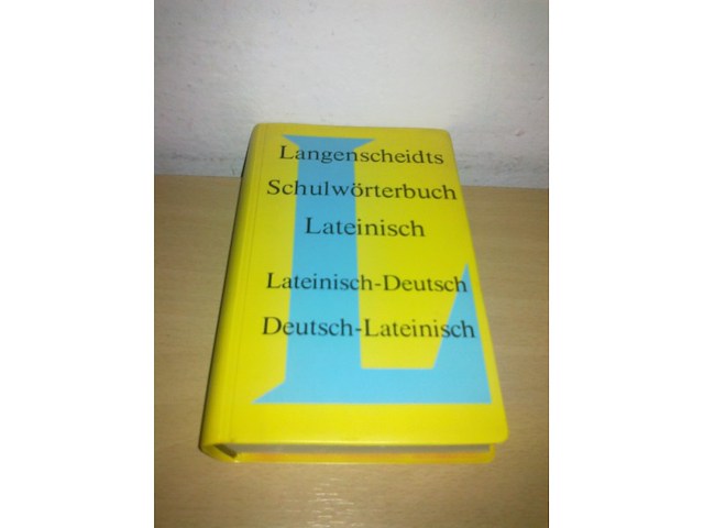 Langenscheidts Shulwörterbuch Latein - Nemacko-Latinski