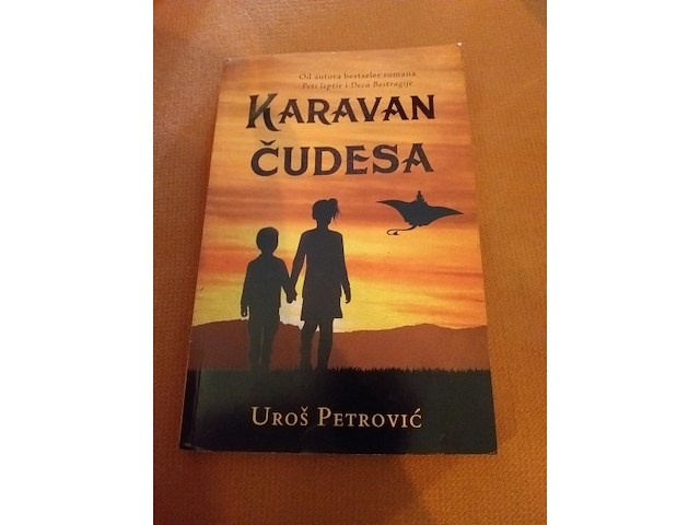 Uros Petrovic KARAVAN CUDESA