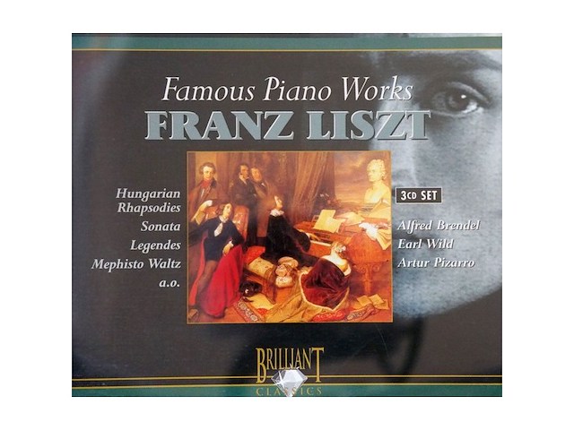 Franz Liszt – Famous Piano Works Franz Liszt 3CD
