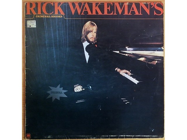 LP RICK WAKEMAN - Criminal Records (1978) 7. pressing