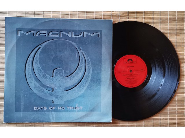 Magnum  – Days Of No Trust