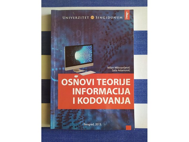 Osnovi teorije informacija i kodovanja,Milosavljevic