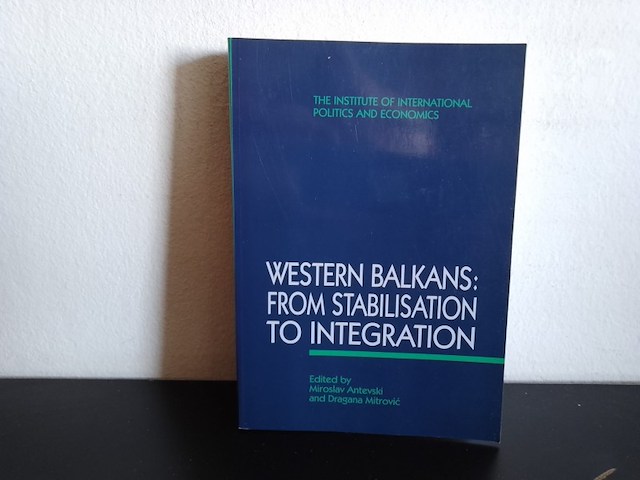 Western Balkans: From stabilisation to integration