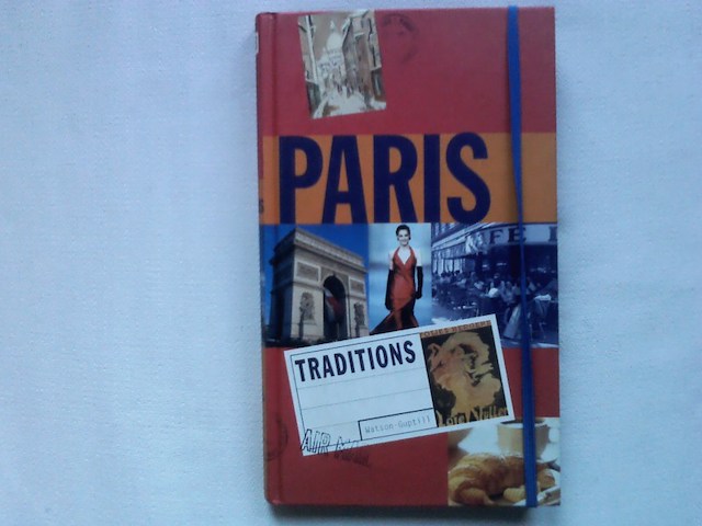 Paris: Traditions