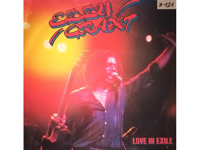 EDDY GRANT - Love In Exile